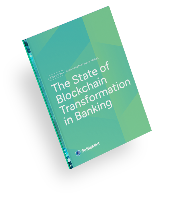 Download - The State of Blockchain Transformation in Banking | SettleMint